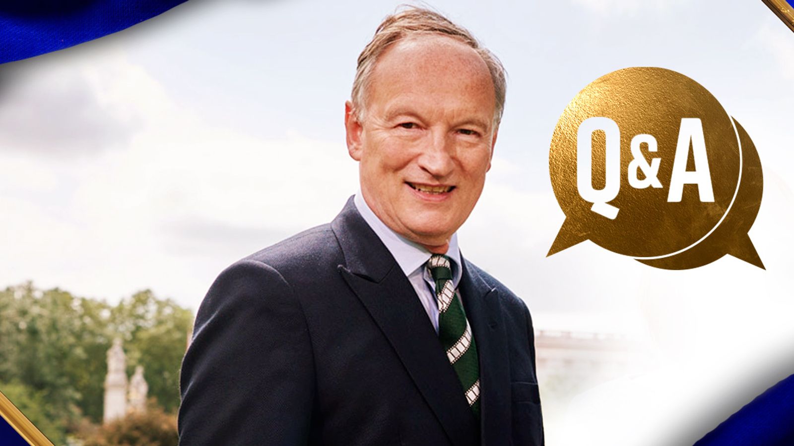 Sky's royal commentator Alastair Bruce answers your questions about ...