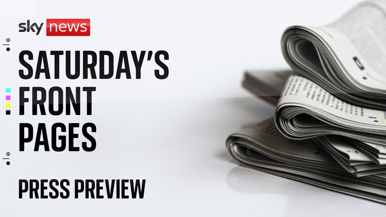 Press Preview: Saturday's papers | News UK Video News | Sky News