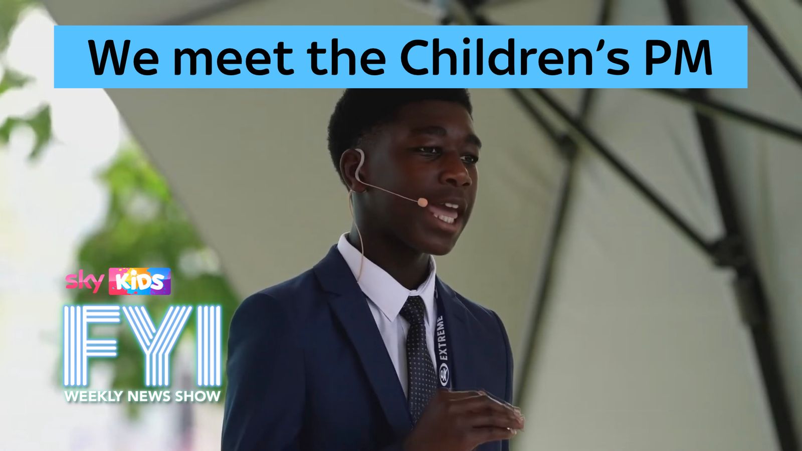 FYI Weekly News Show: We Meet The Children’s PM | News UK Video News ...