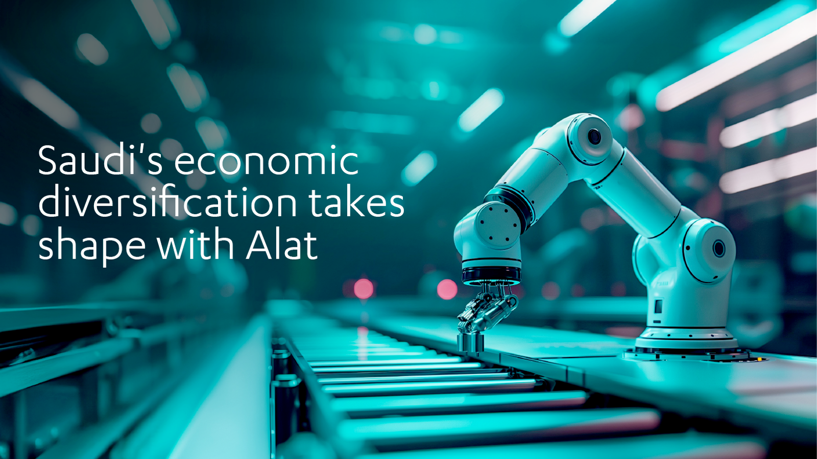 Saudi's Economic Diversification Takes Shape with Alat | World News ...